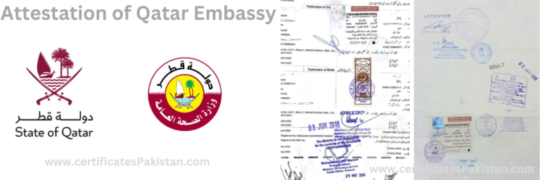 Qatar Embassy Attestation from Pakistan: - CertificatesPakistan